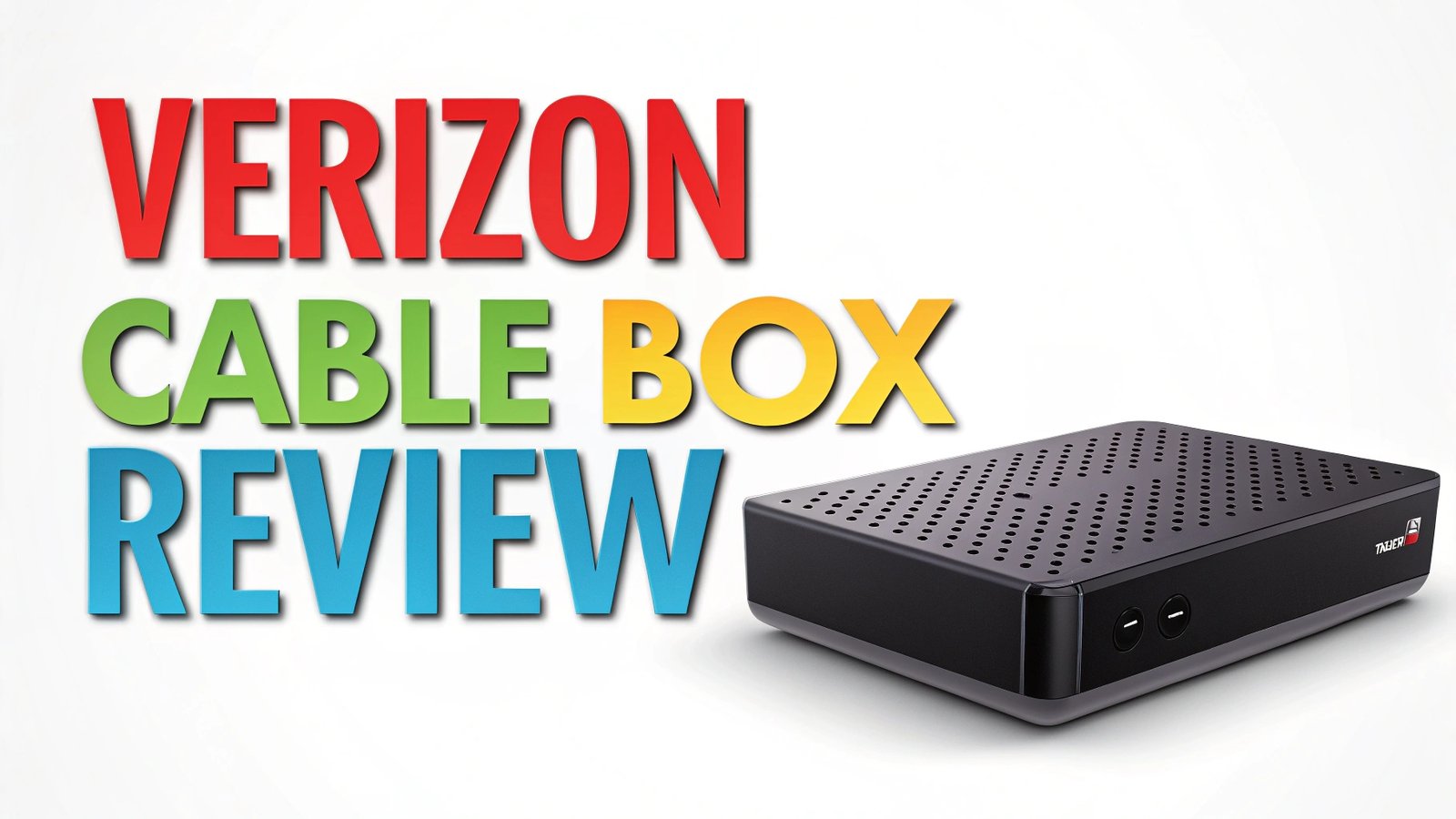 Verizon Cable Box Review: Complete Guide to FiOS TV